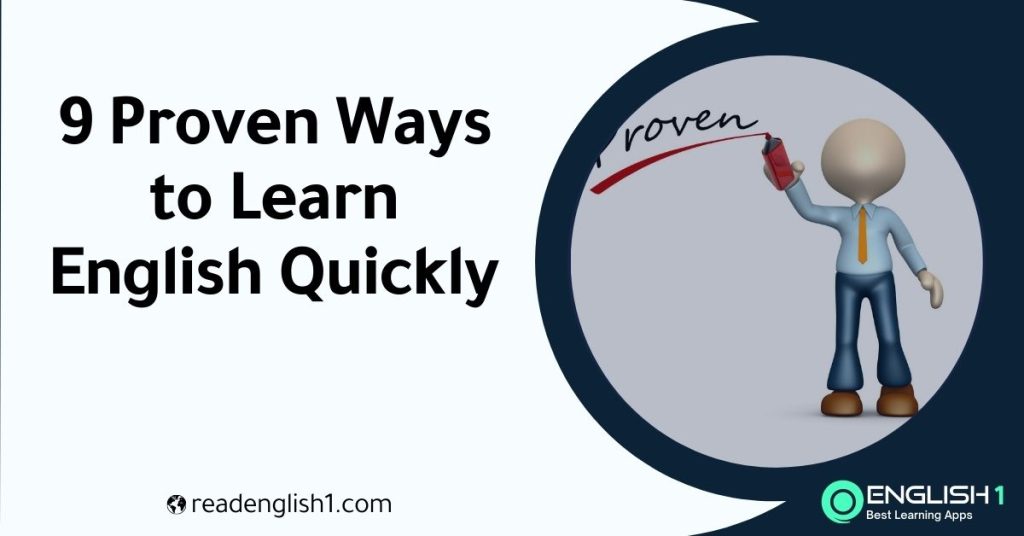 9 Proven Ways to Learn English Quickly – English 1