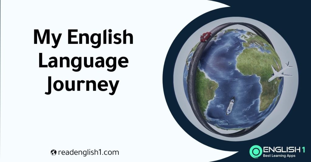 My English Language Journey – English 1