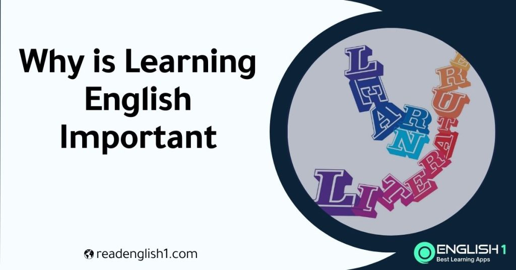 Why is Learning English Important – English 1